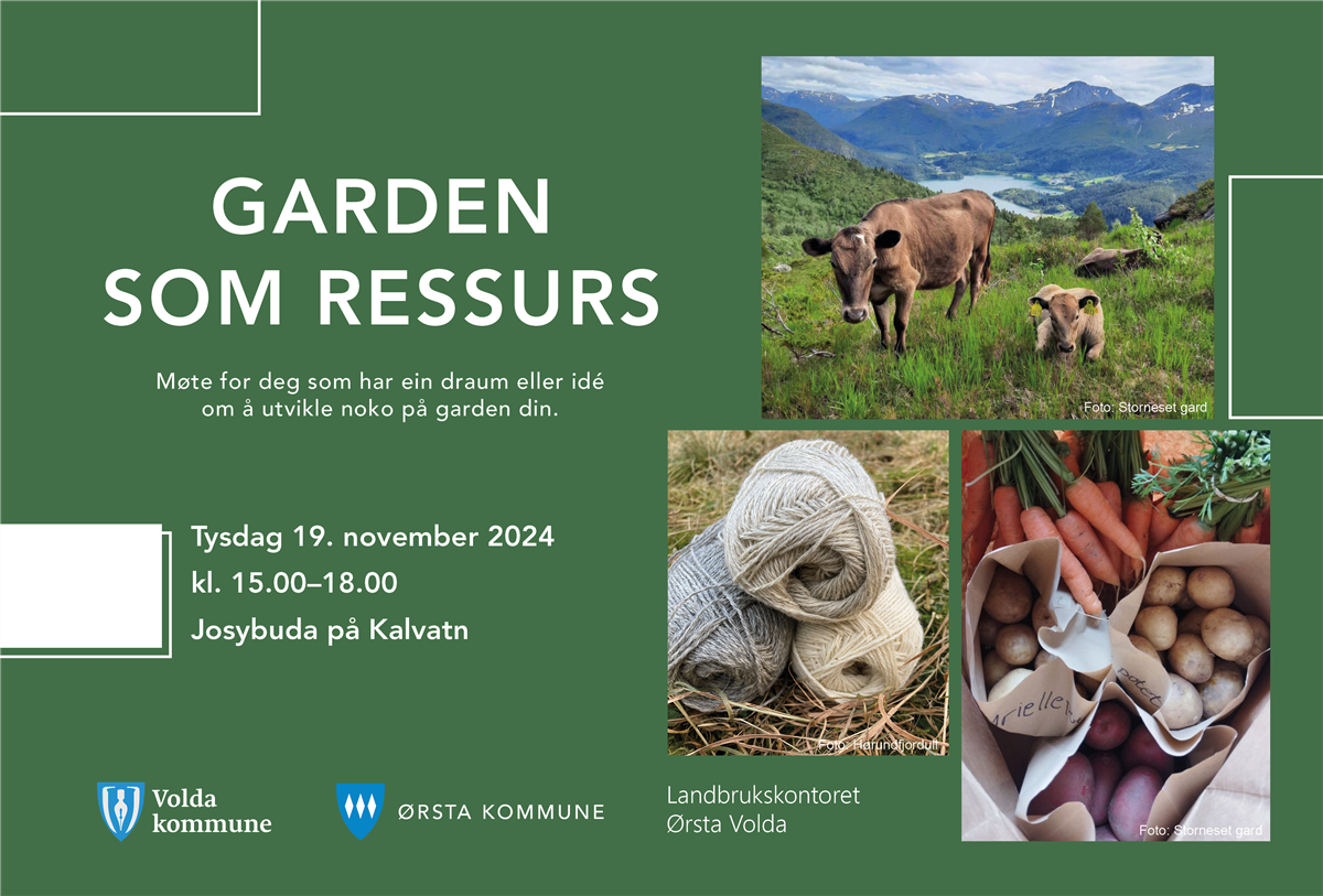Garden som ressurs – Mobiliseringssamling for landbruket - Volda kommune